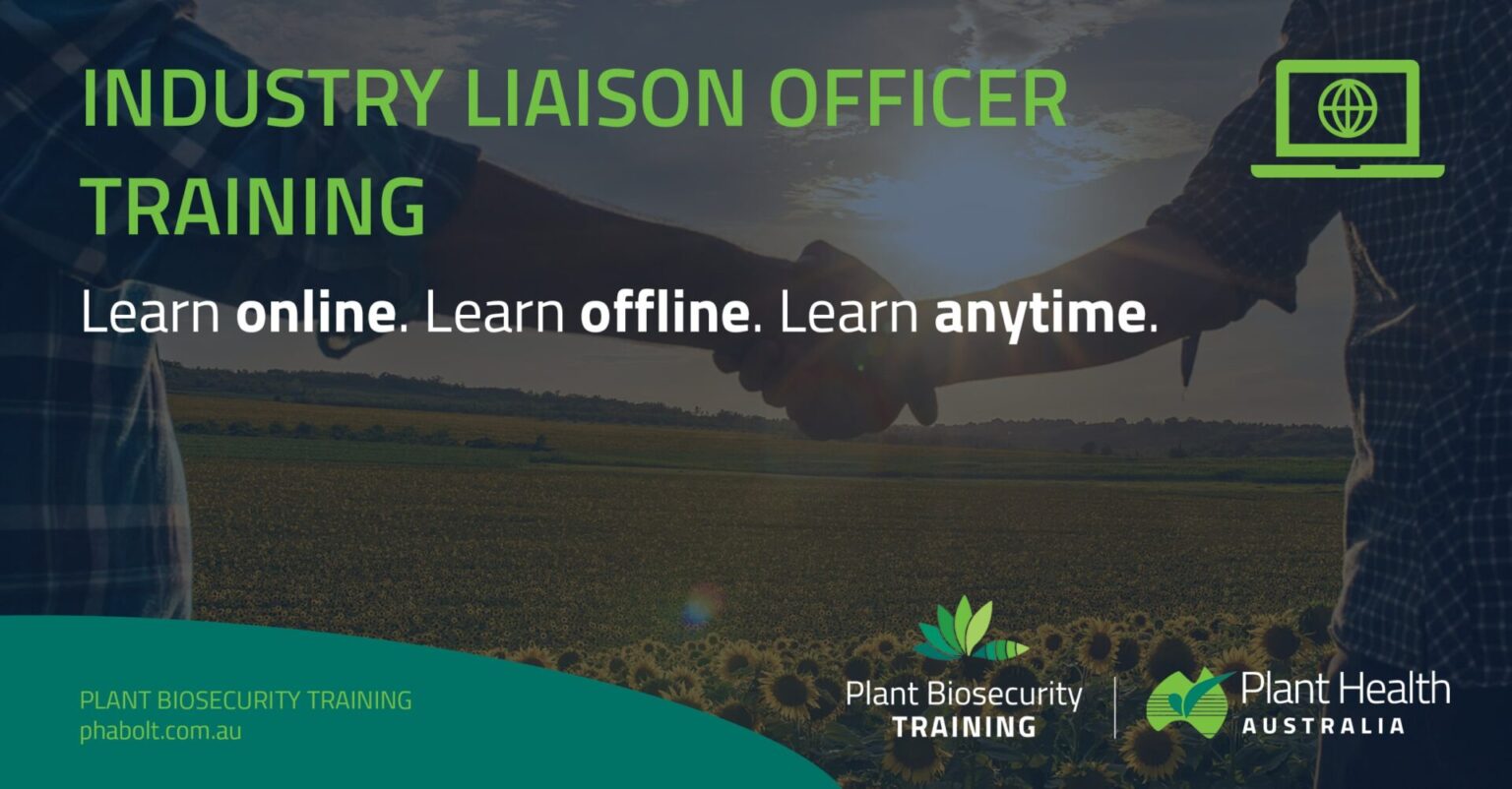 Plant Health Australia - Industry Liaision Officer Training ...